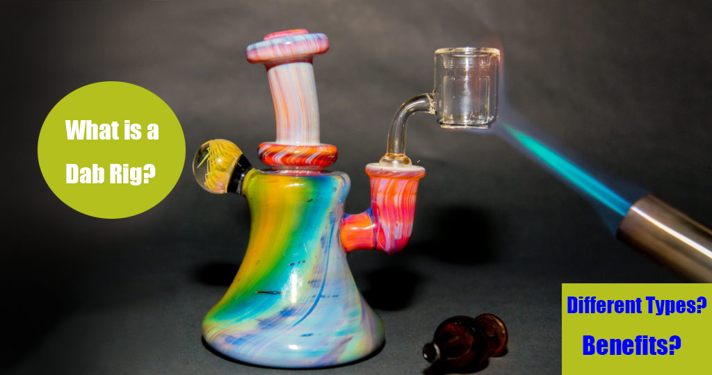 What is a Dab Rig? Different Types? Benefits? | LOOKAH