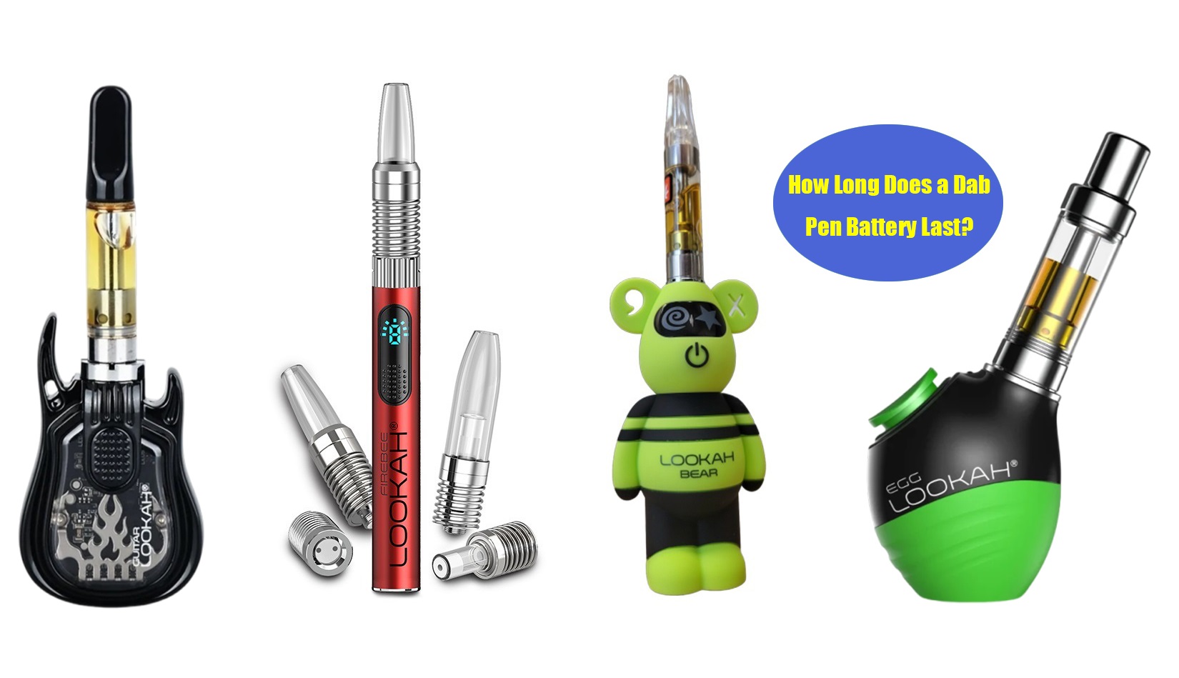 How Long Does a Dab Pen Battery Last? | Lookah