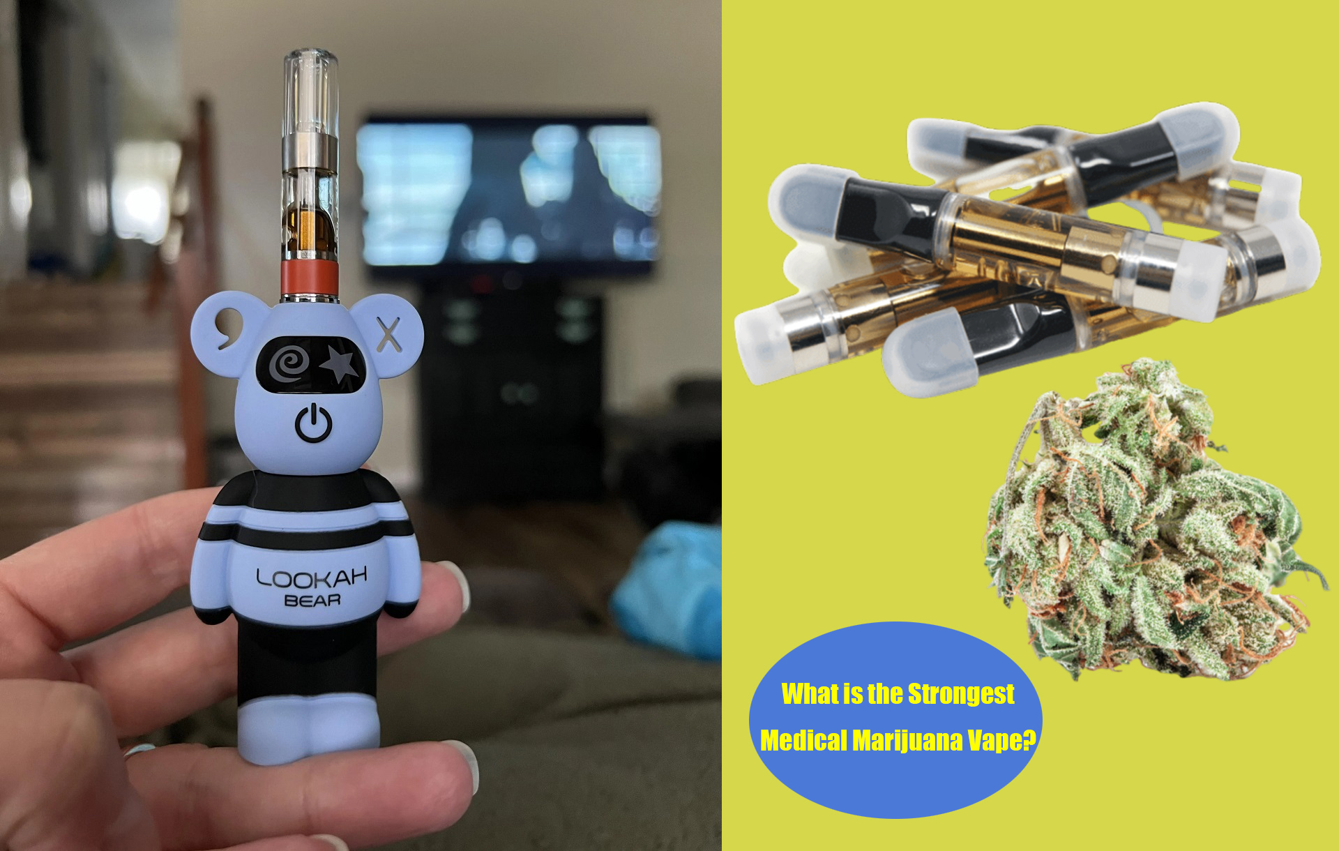What is the Strongest Medical Marijuana Vape?