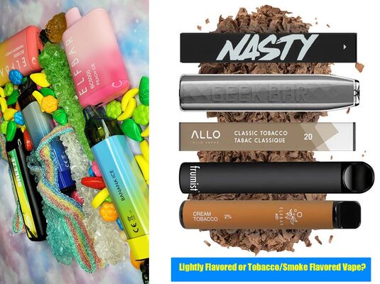 Lightly Flavored or Tobacco/Smoke Flavored Vape?